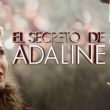 El secreto de Adaline - La eterna juventud